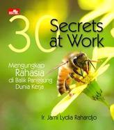 30 Secret at Work: Mengungkap Rahasia Di Balik Panggung Dunia Kerja ...