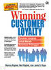 The Complete Idiot's Guide to: Winning Customer Loyalty: Janis S. Raye ...