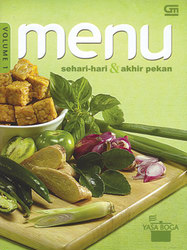 Menu Sehari-hari dan Akhir Pekan (Volume 1): Yasa Boga - Belbuk.com