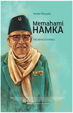 Memahami Hamka: The Untold Stories: Haidar Musyafa - Belbuk.com