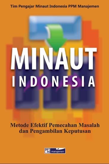Minaut Indonesia: Metode Efektif Pemecahan Masalah dan Pengambilan ...