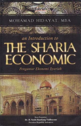 An Introduction to The Sharia Economic: Pengantar Ekonomi Syariah ...