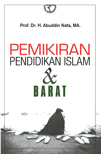Pemikiran Pendidikan Islam dan Barat: Abuddin Nata - Belbuk.com
