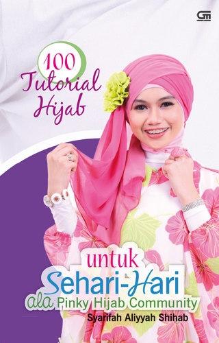 100 Tutorial Hijab untuk Sehari-hari Ala Pinky Hijab Community ...