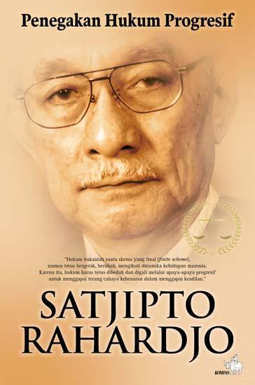 Penegakan Hukum Progresif: Satjipto Rahardjo - Belbuk.com