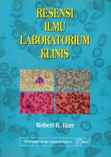 Resensi Ilmu Laboratorium Klinis: Robert R. Harr - Belbuk.com