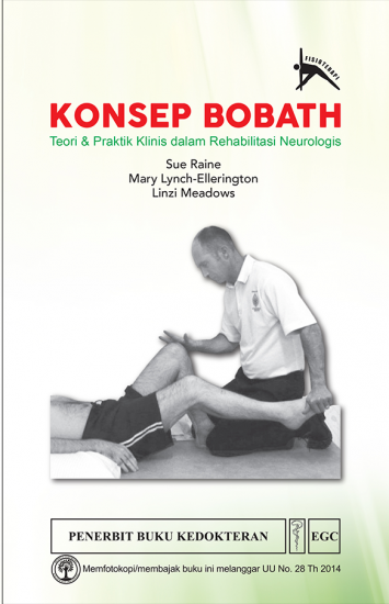 Konsep Bobath: Teori dan Praktik Klinis Dalam Rehabilitasi Neurologis ...