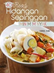 40 Resep Hidangan Sepinggan Minim Minyak: Threes Emir - Belbuk.com
