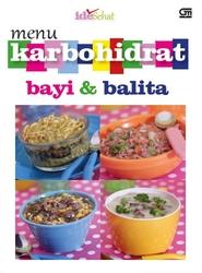 Menu Karbohidrat Bayi & Balita: Ide Sehat - Belbuk.com