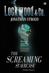 Lockwood and Co.: The Screaming Staircase (Undakan Menjerit): Jonathan ...