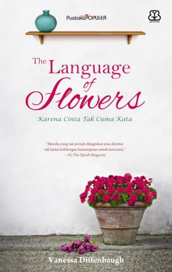 The Language of Flowers: Vanessa Diffenbaugh - Belbuk.com