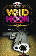 Void Moon: Bulan Hampa: Michael Connelly - Belbuk.com