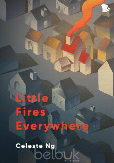 Little Fires Everywhere: Celeste Ng - Belbuk.com