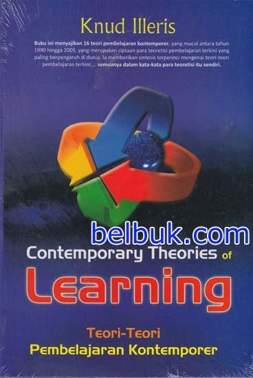 Contemporary Theories of Learning: Teori-teori Pembelajaran Kontemporer ...