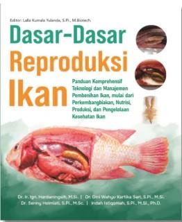 Dasar-Dasar Reproduksi Ikan: Hardaningsih - Belbuk.com