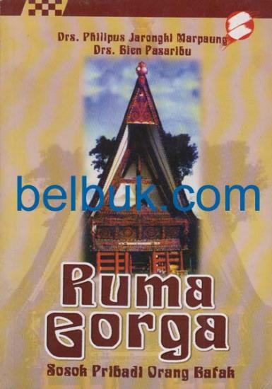 Rumah Gorga: Sosok Pribadi Orang Batak: Philipus Jarongki Marpaung ...