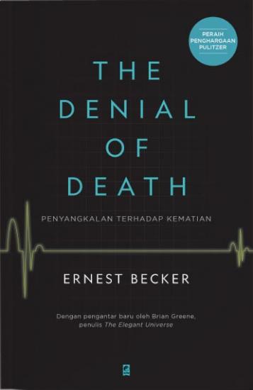 The Denial of Death: Ernest Becker - Belbuk.com