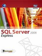 SQL Server 2008 Express: Wahana Komputer - Belbuk.com