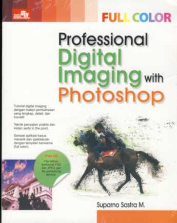Professional Digital Imaging With Photoshop (Full Color): Suparno ...