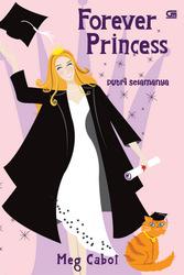 Princess Diaries: Forever Princess (Putri Selamanya): Meg Cabot ...
