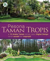 Pesona Taman Tropis: Ridwan Bachtra - Belbuk.com