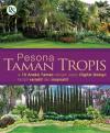 Ulasan Buku: Pesona Taman Tropis : Ridwan Bachtra - Belbuk.com