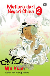 Mutiara dari Negeri China 2: Wu Yuan - Belbuk.com