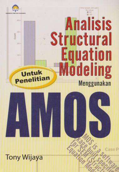 Analisis Structural Equation Modeling Menggunakan AMOS untuk Penelitian ...